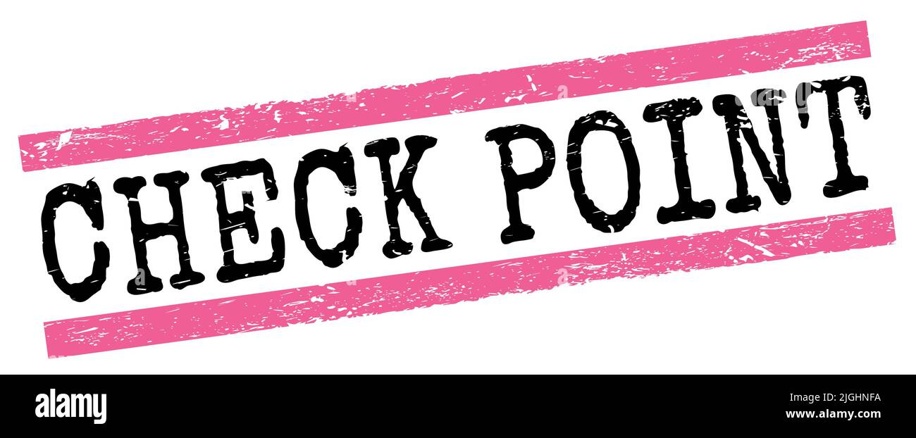 CHECK POINT text written on pink-black grungy lines stamp sign Stock ...