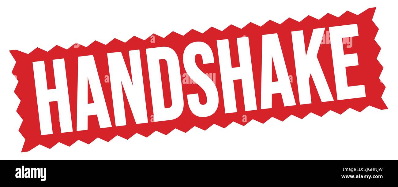 HANDSHAKE text written on red zig-zag stamp sign Stock Photo - Alamy