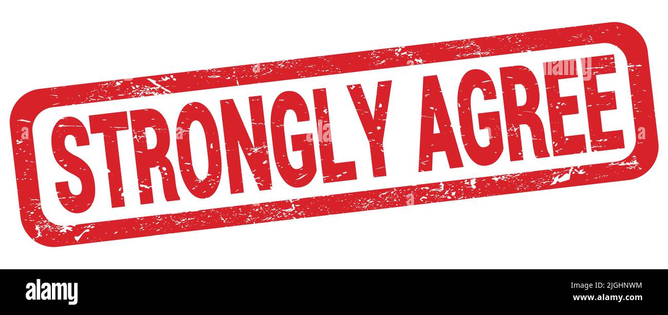 STRONGLY AGREE text written on red rectangle stamp sign Stock Photo - Alamy