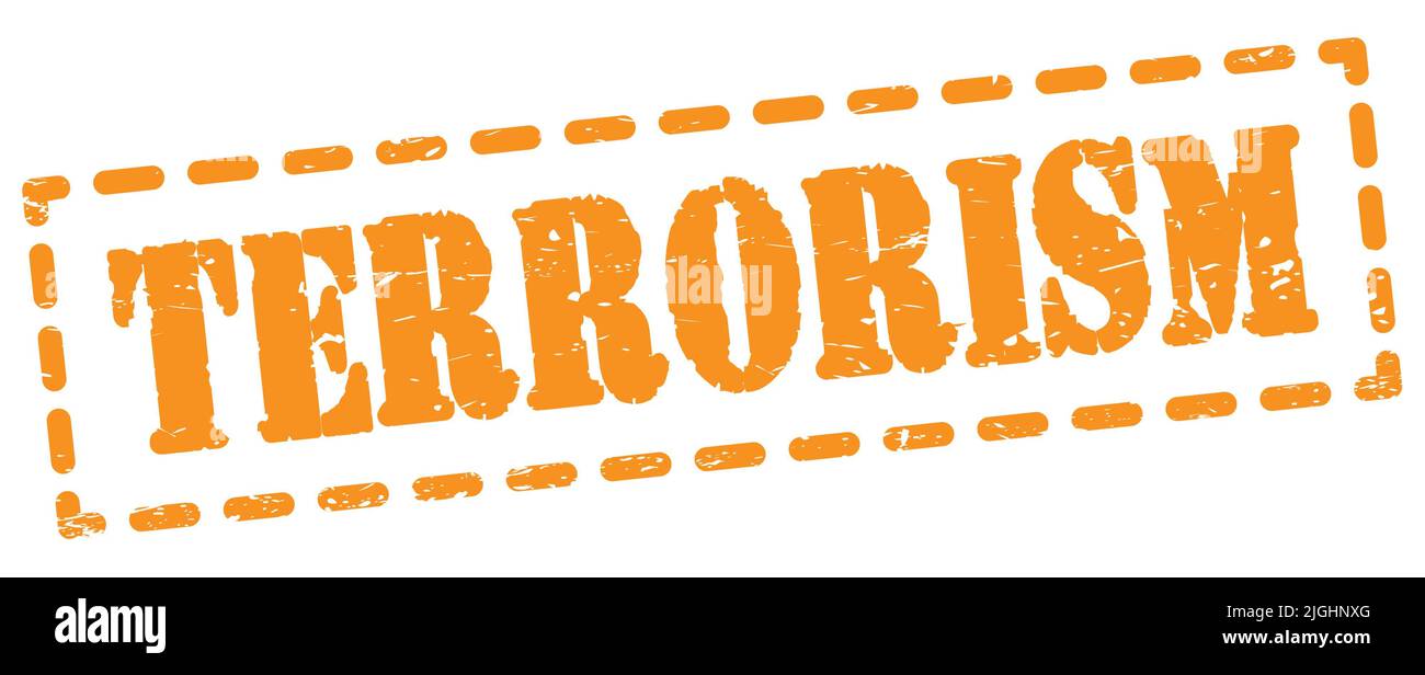 TERRORISM text written on orange dash stamp sign Stock Photo - Alamy