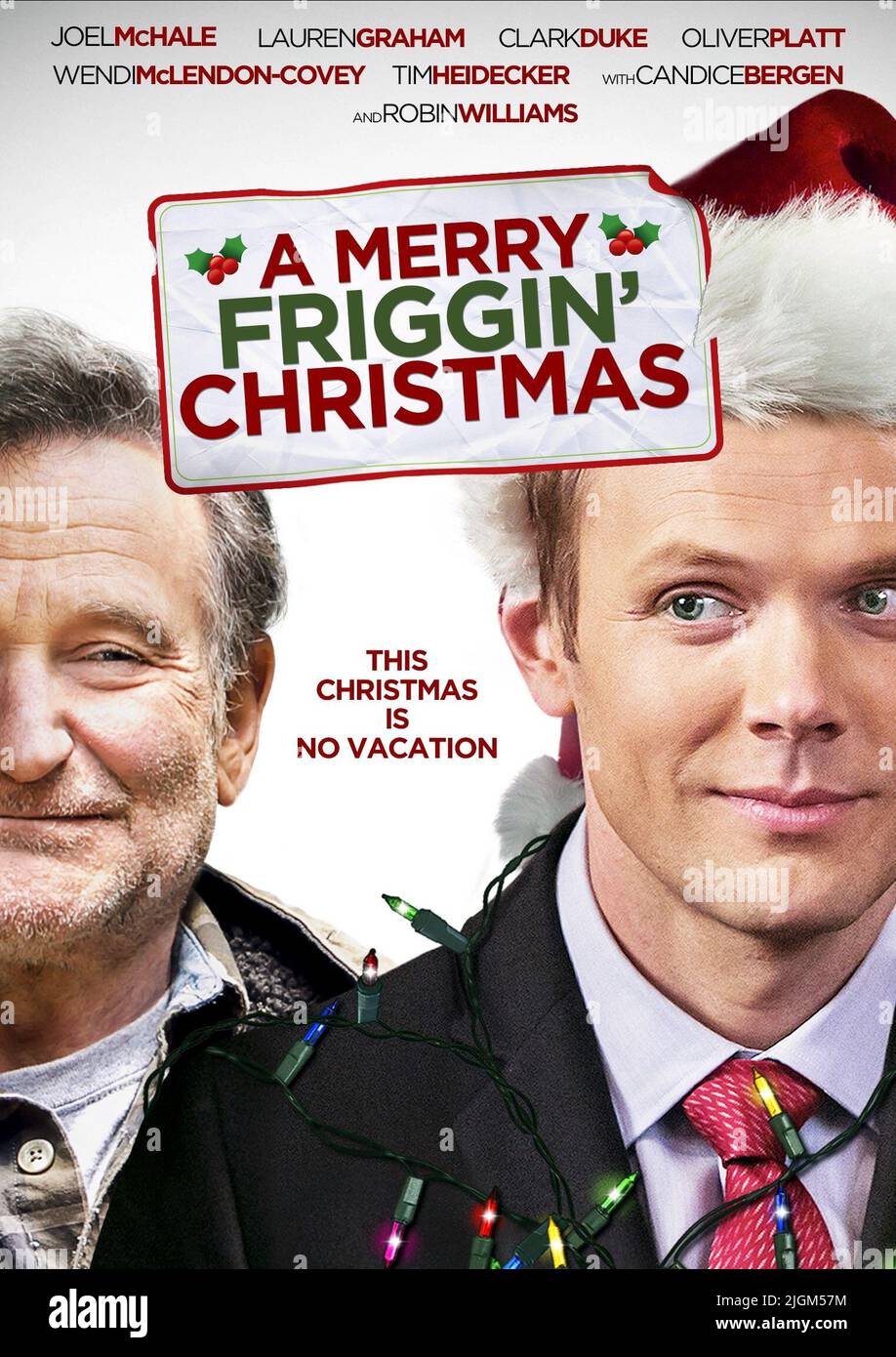 ROBIN WILLIAMS, JOEL MCHALE POSTER, A MERRY FRIGGIN' CHRISTMAS, 2014 ...