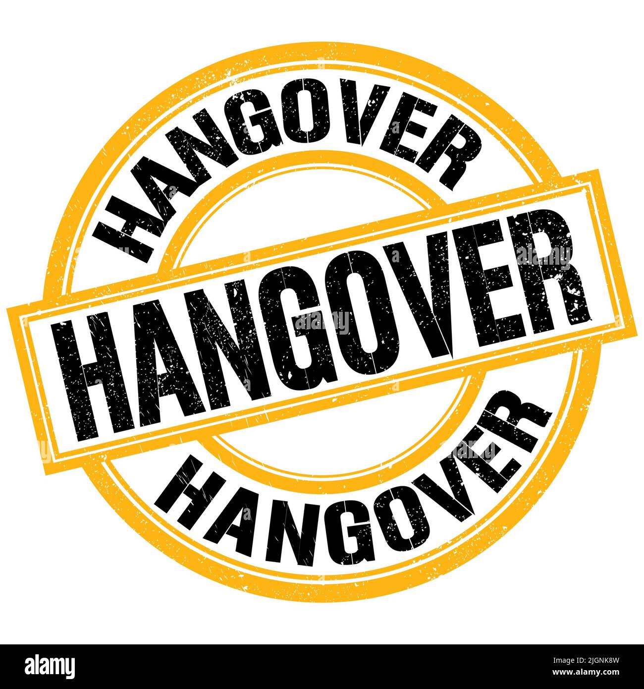 HANGOVER text written on yellow-black round stamp sign Stock Photo - Alamy
