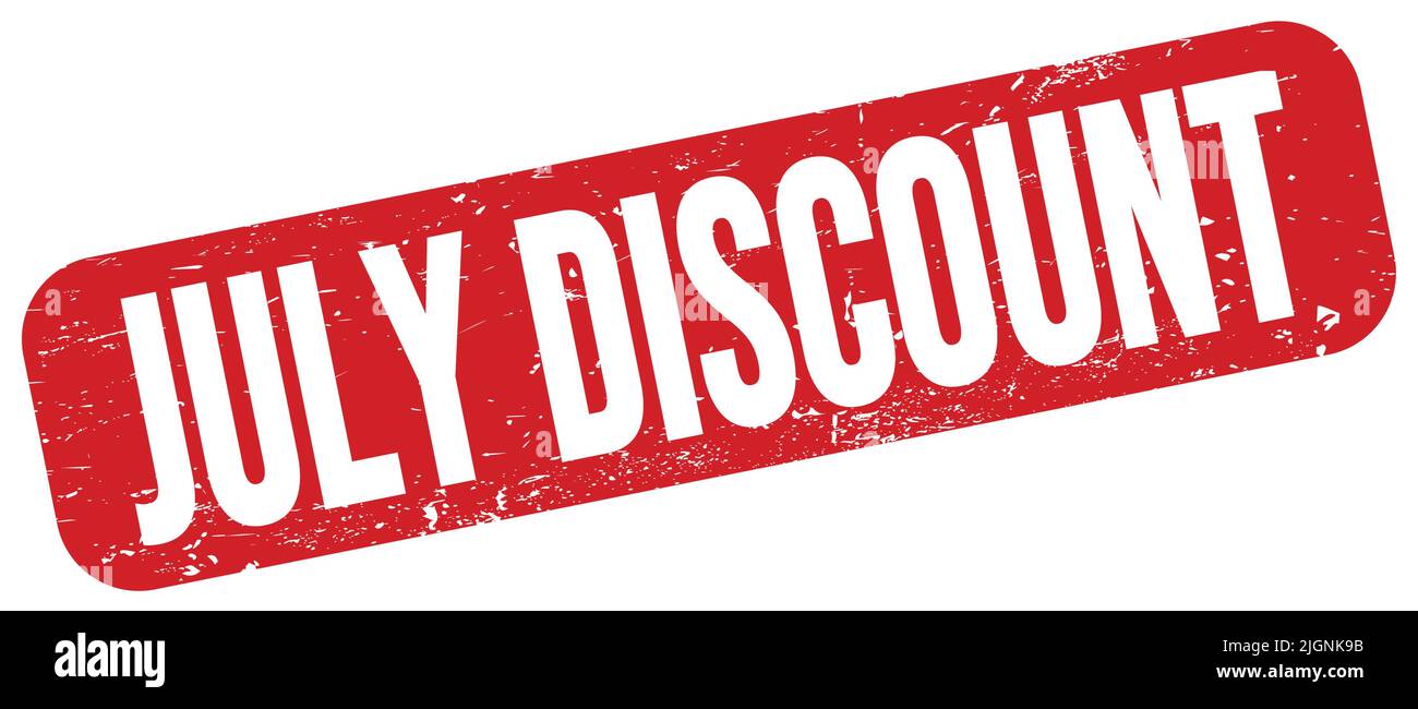 JULY DISCOUNT text written on red grungy stamp sign Stock Photo - Alamy