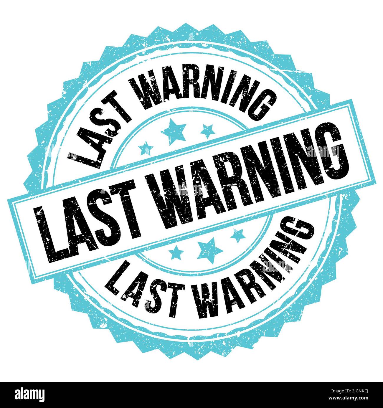 LAST WARNING text written on blue-black round stamp sign Stock Photo ...