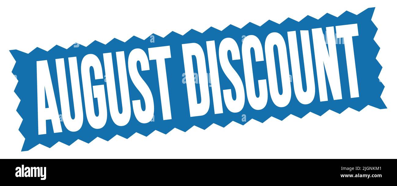 AUGUST DISCOUNT text written on blue zig-zag stamp sign Stock Photo - Alamy