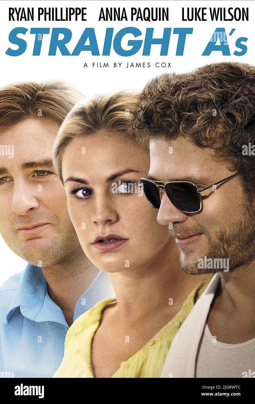 LUKE WILSON, ANNA PAQUIN, RYAN PHILLIPPE POSTER, STRAIGHT A'S, 2013 ...
