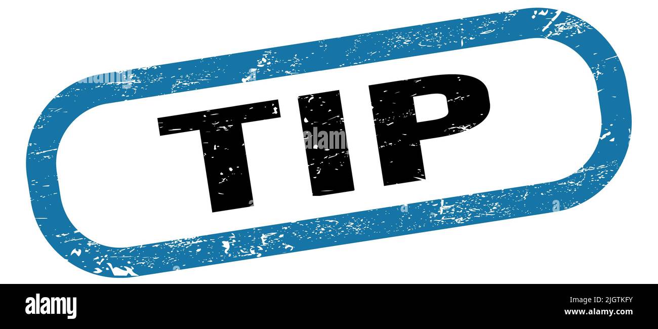 TIP, text on blue-black rectangle stamp sign Stock Photo - Alamy