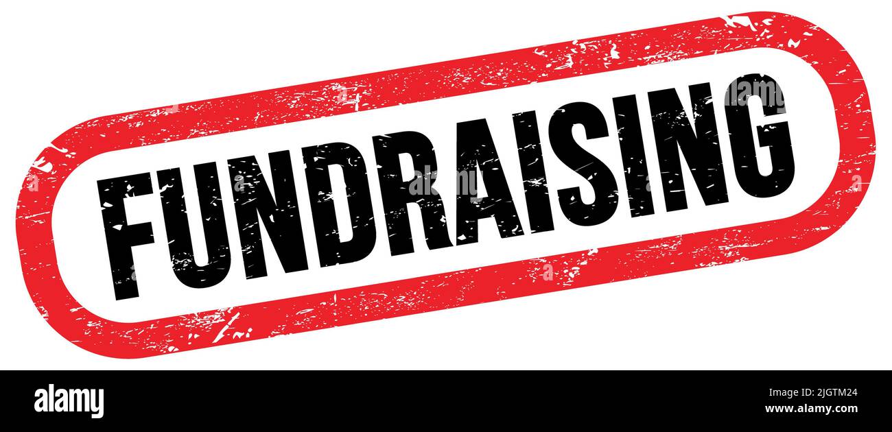 FUNDRAISING, text on red-black rectangle stamp sign Stock Photo - Alamy