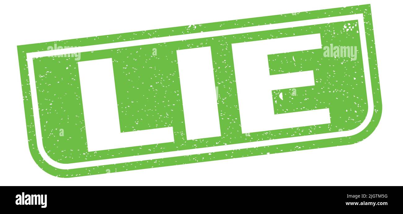 LIE text written on green grungy stamp sign Stock Photo - Alamy