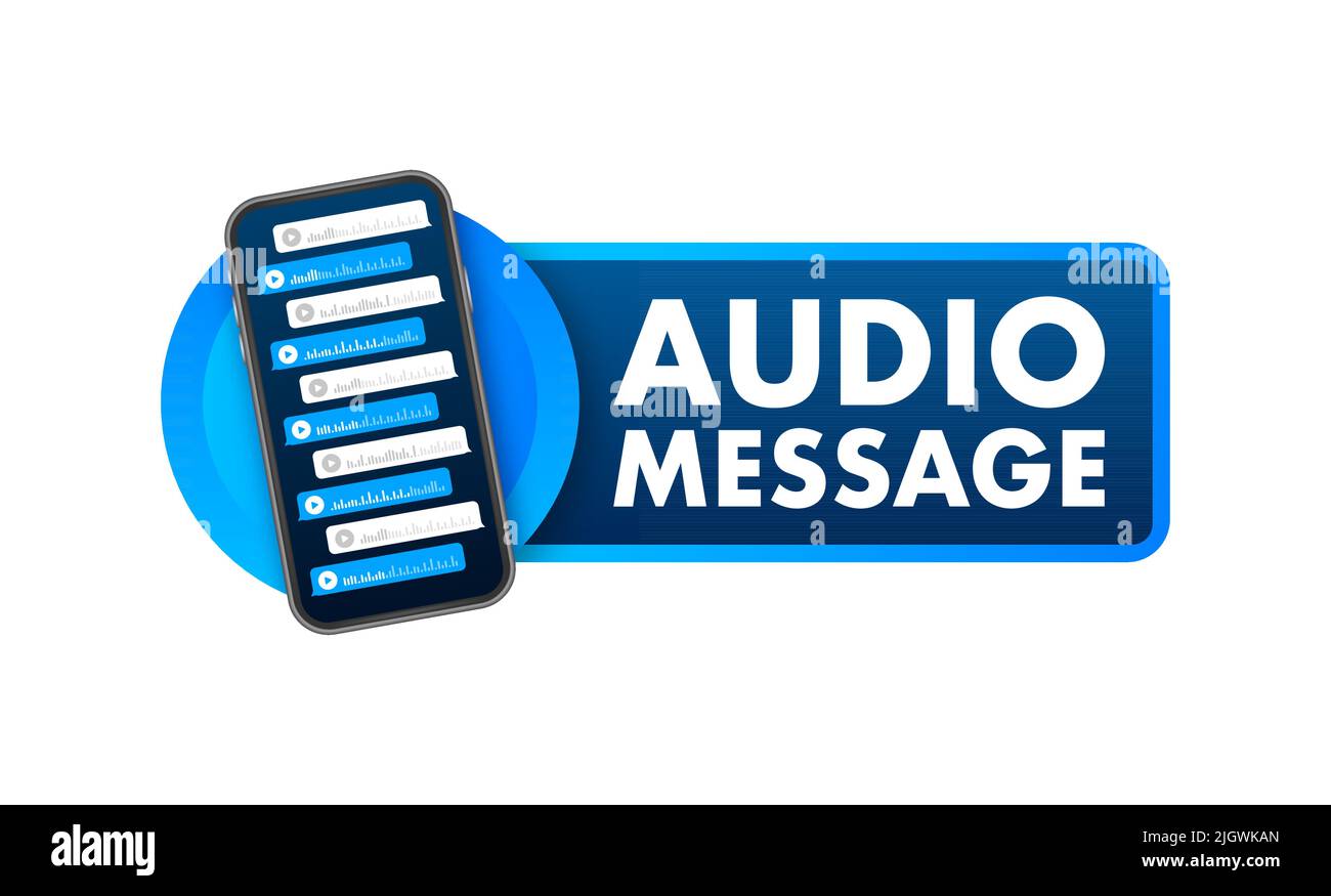 Voice, Record Audio message, speech bubble. Messenger chat screen ...