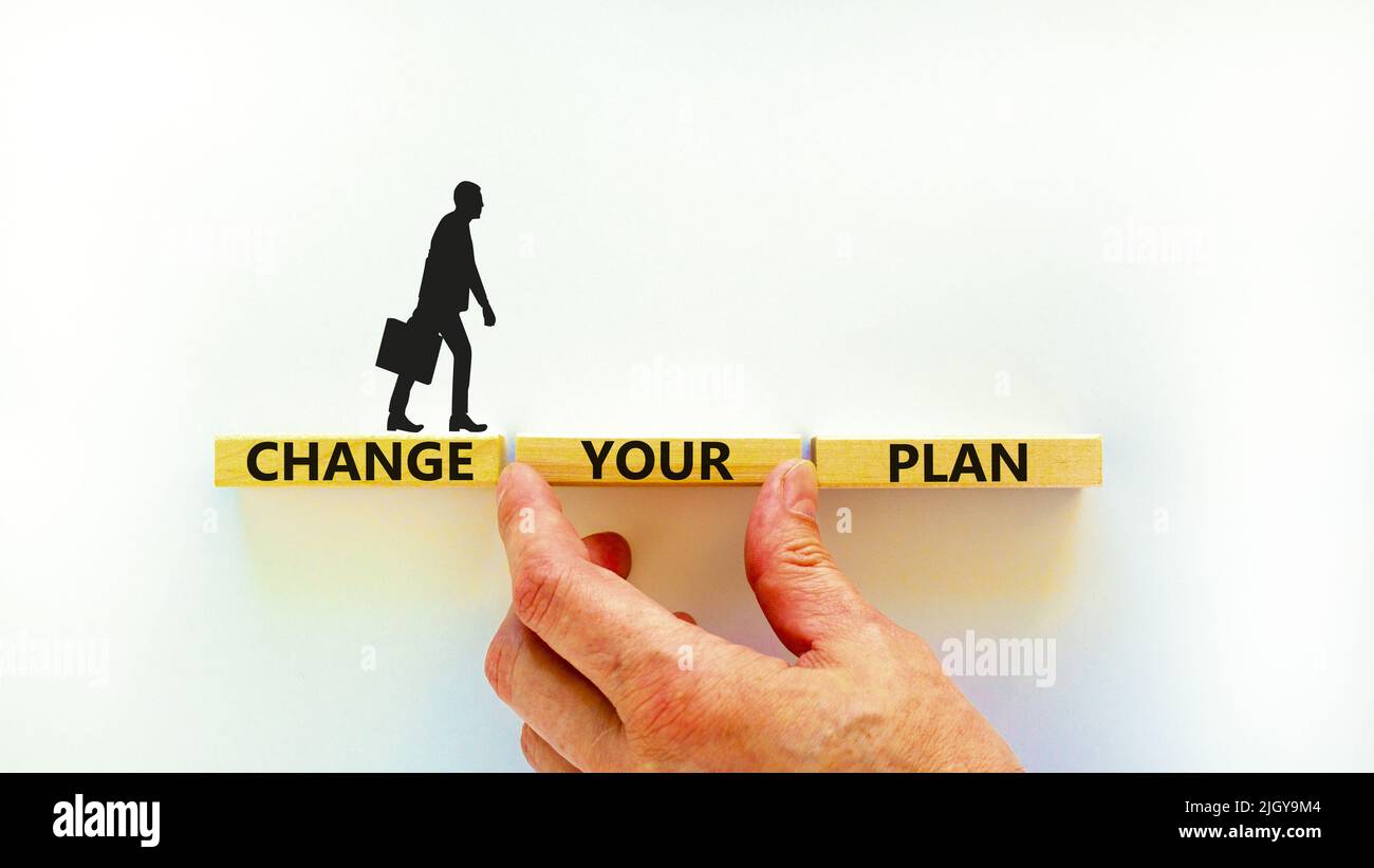 Change your plan symbol. Concept words Change your plan on wooden ...