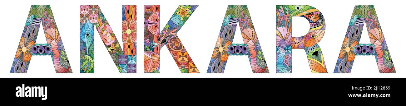 Hand-painted art design. Hand drawn illustration word ANKARA for t ...