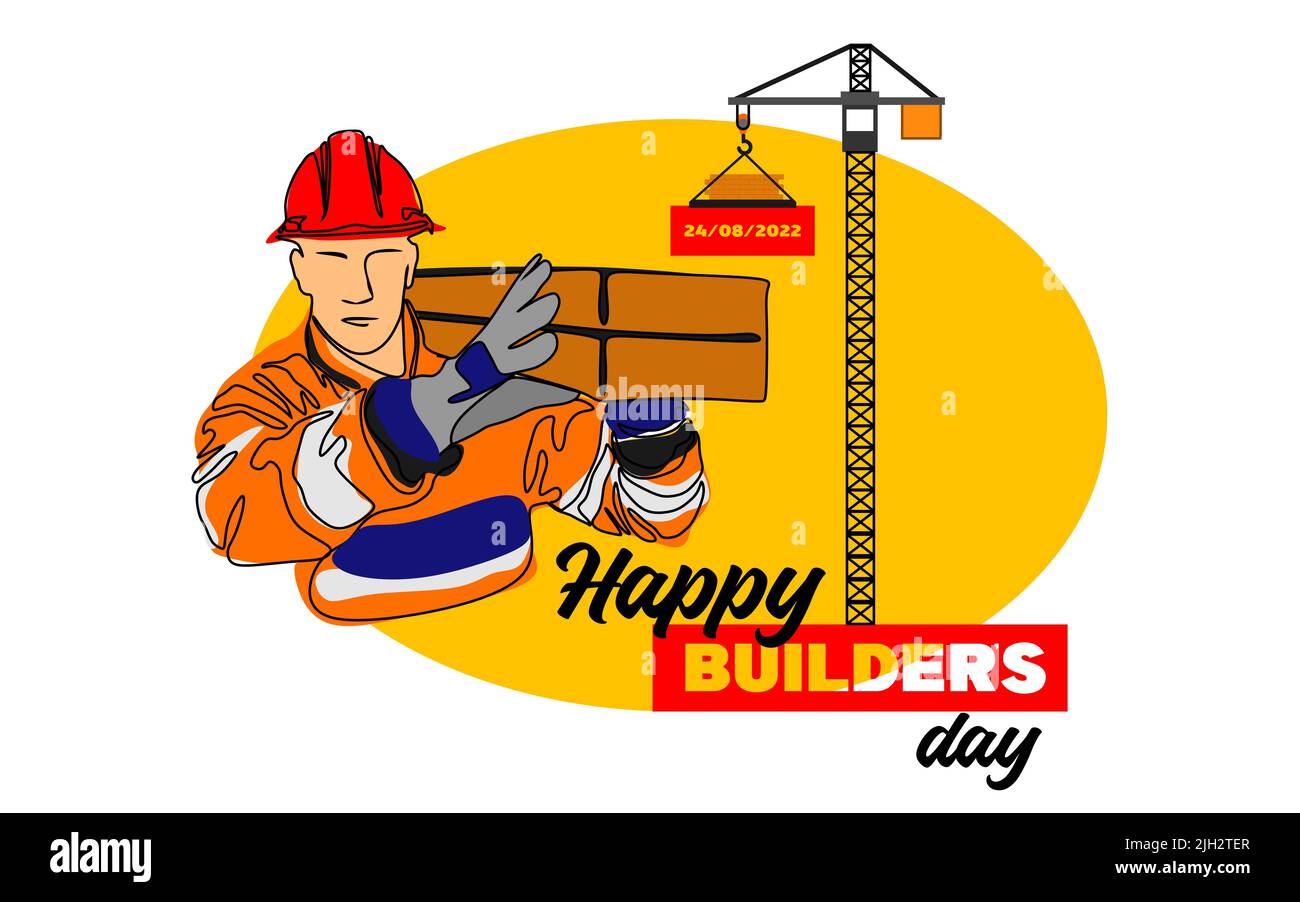 Builders day, engineers day, crane operators day, architects day, labor ...