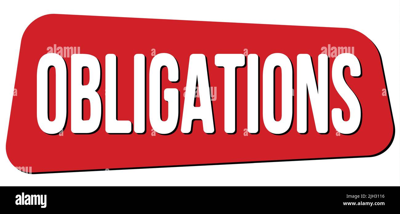 OBLIGATIONS text written on red trapeze stamp sign Stock Photo - Alamy