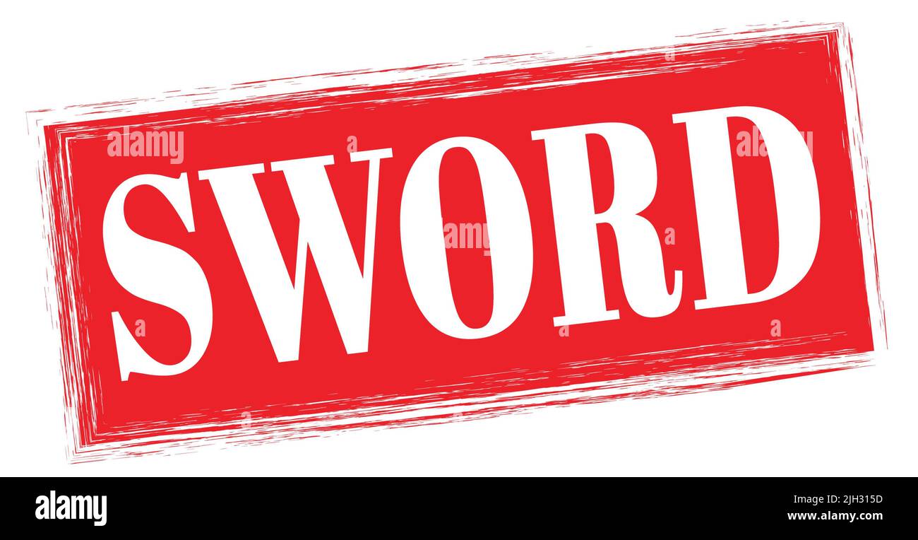 SWORD text written on red rectangle stamp sign Stock Photo - Alamy