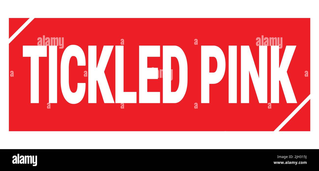 TICKLED PINK text written on red grungy stamp sign Stock Photo - Alamy