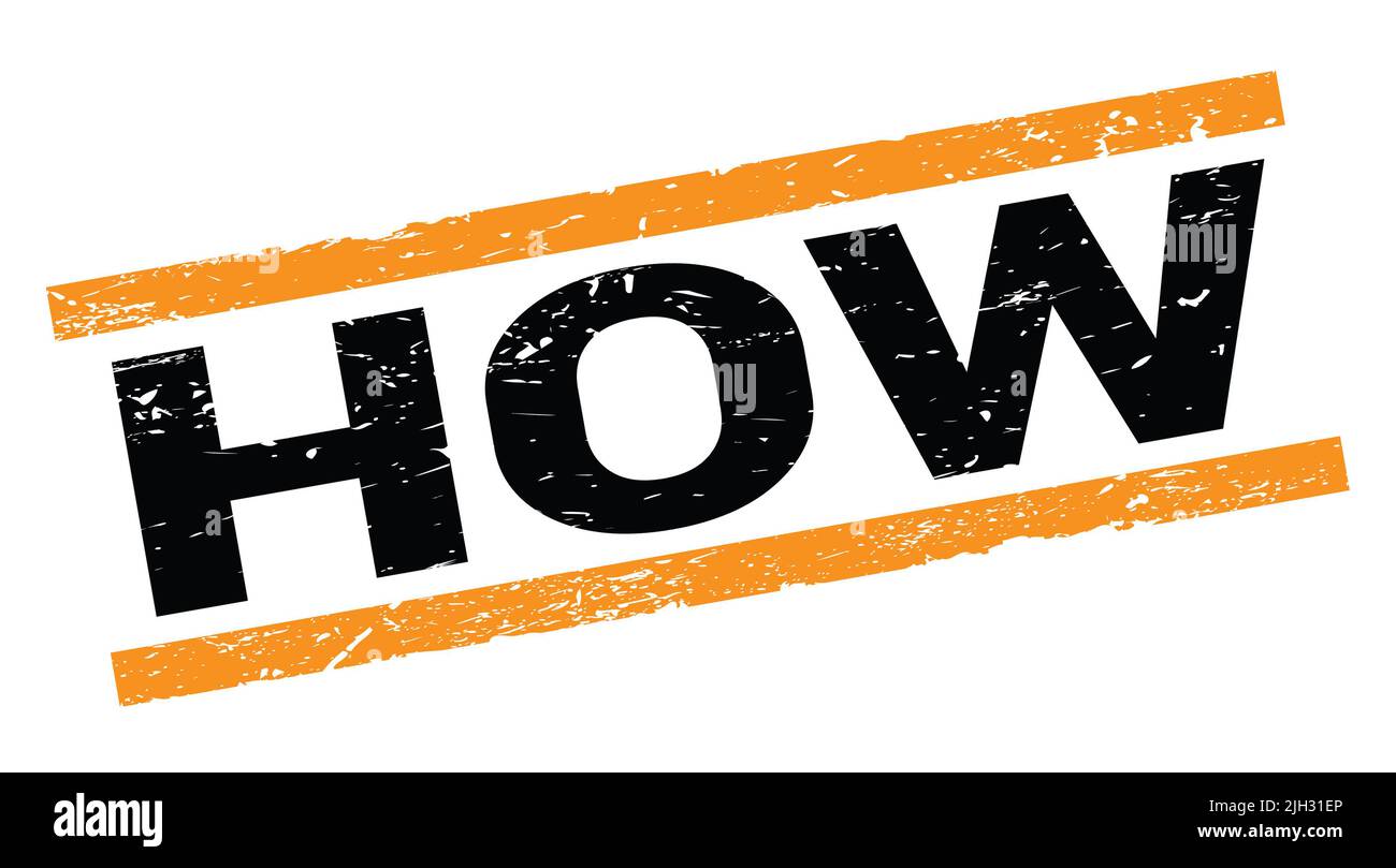 HOW text written on orange rectangle stamp sign Stock Photo - Alamy