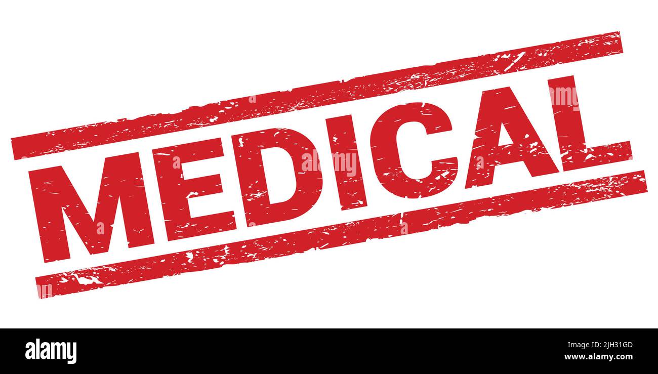 MEDICAL text written on red rectangle stamp sign Stock Photo - Alamy