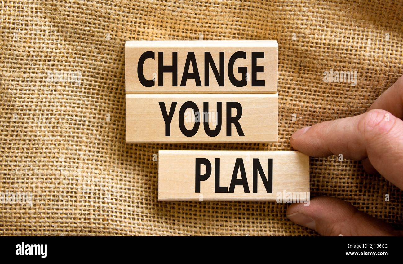 Change your plan symbol. Concept words Change your plan on wooden ...