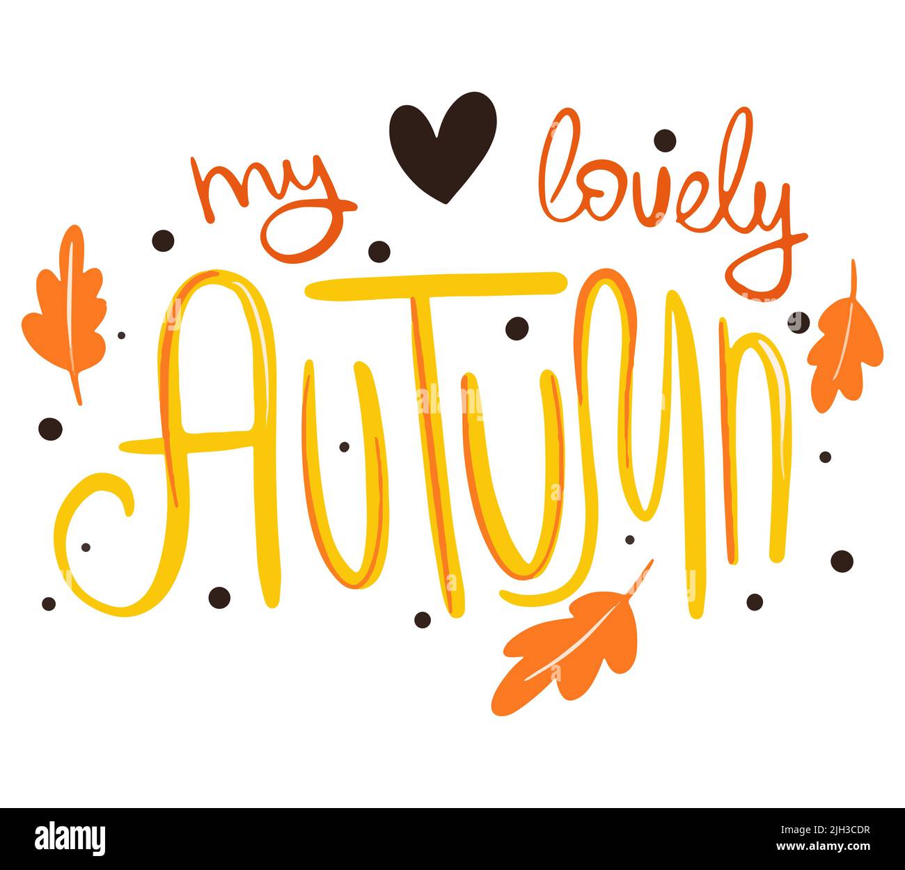 My lovely Autumn vector hand drawn lettering design. Fall calligraphy ...