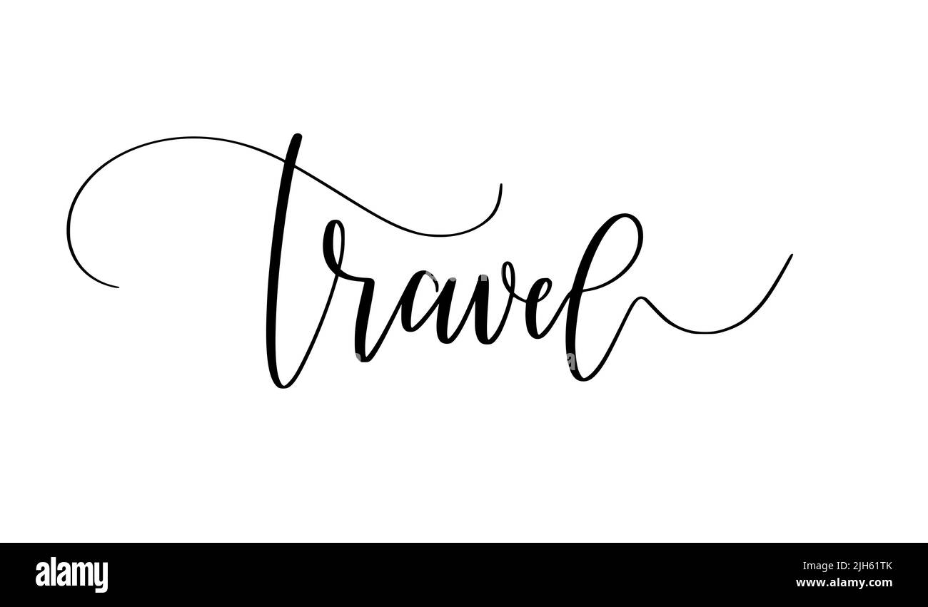 Travel. Cute modern calligraphy design Stock Vector Image & Art - Alamy