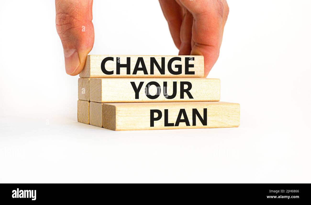 Change your plan symbol. Concept words Change your plan on wooden ...