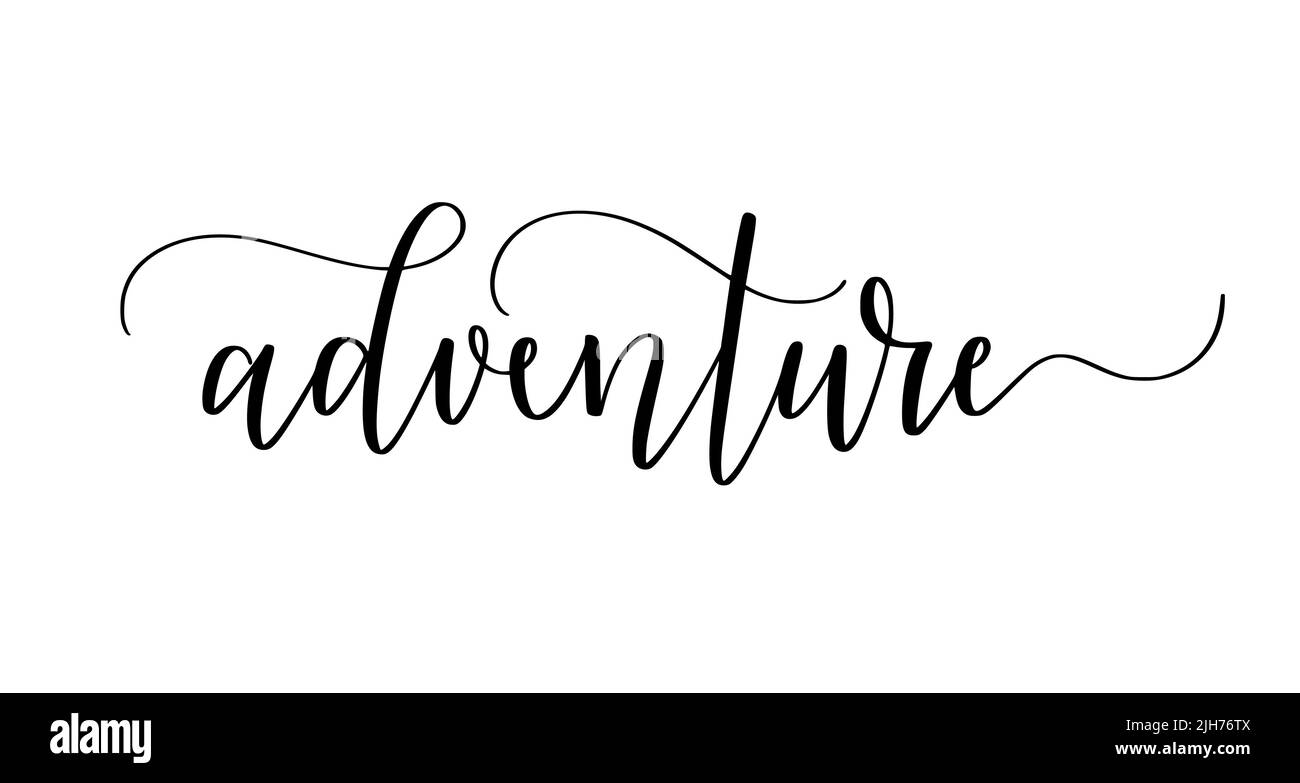 Adventure. Cute modern calligraphy travel design Stock Vector Image ...