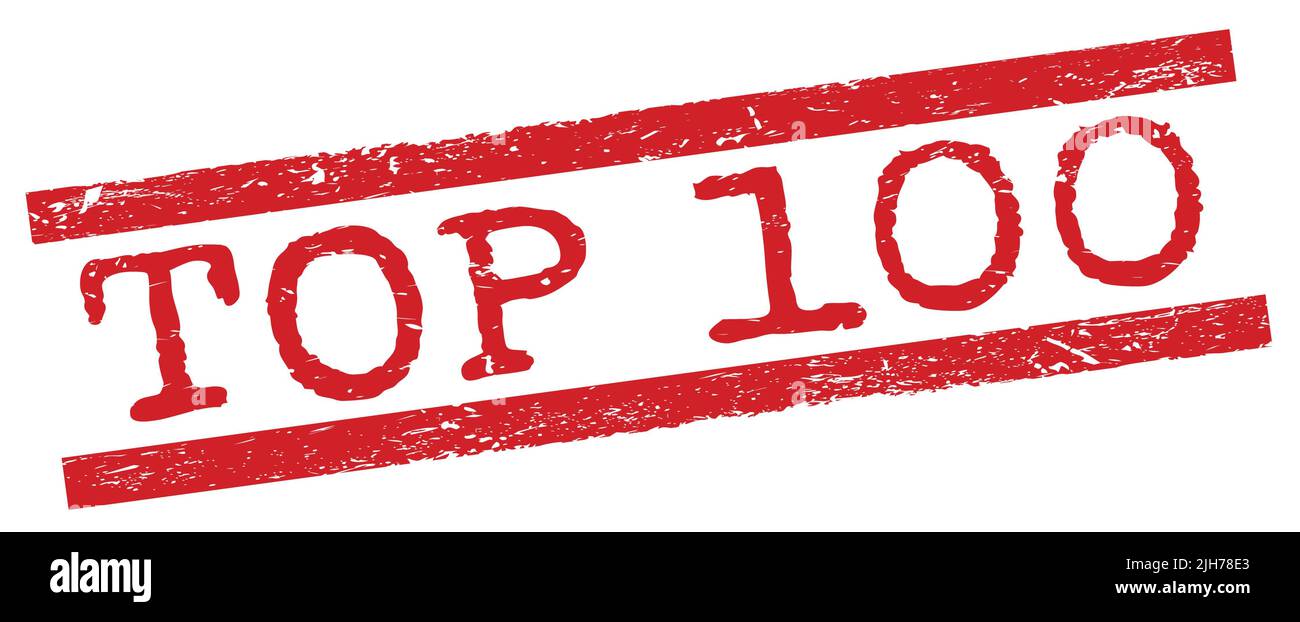 TOP 100 text written on red grungy lines stamp sign Stock Photo - Alamy