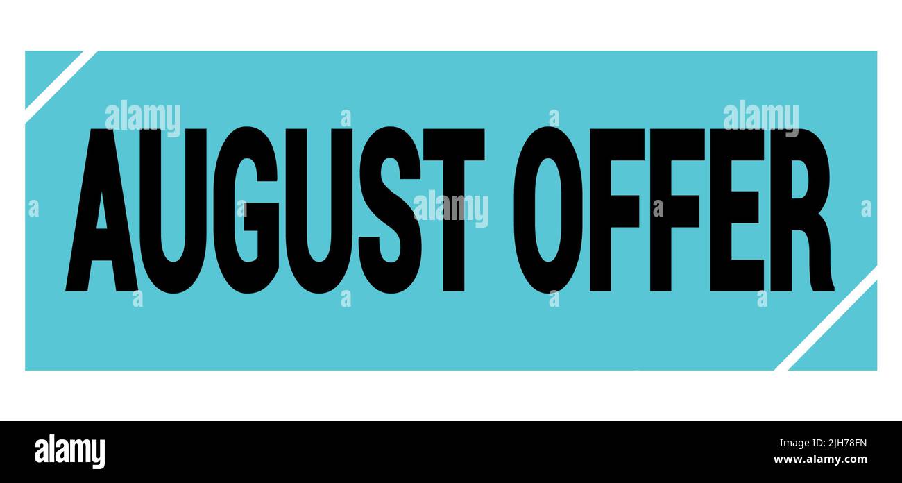 AUGUST OFFER text written on blue-black grungy stamp sign Stock Photo ...