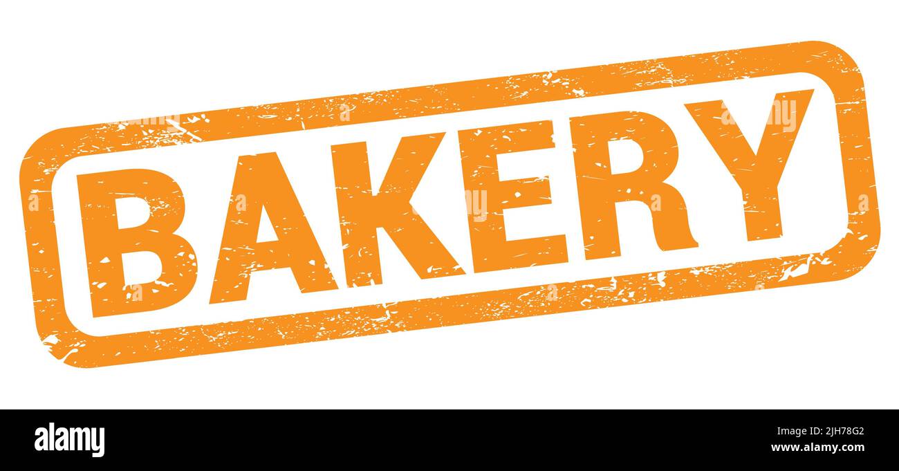 BAKERY text written on orange rectangle stamp sign Stock Photo - Alamy