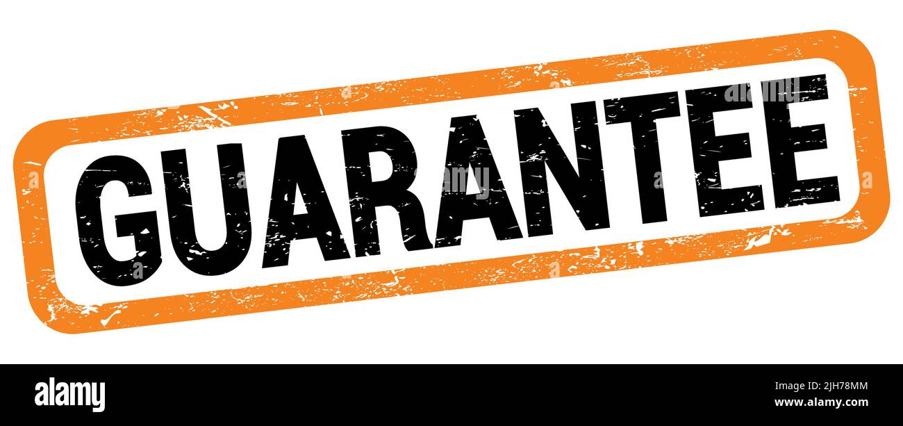 GUARANTEE text written on orange-black rectangle stamp sign Stock Photo ...