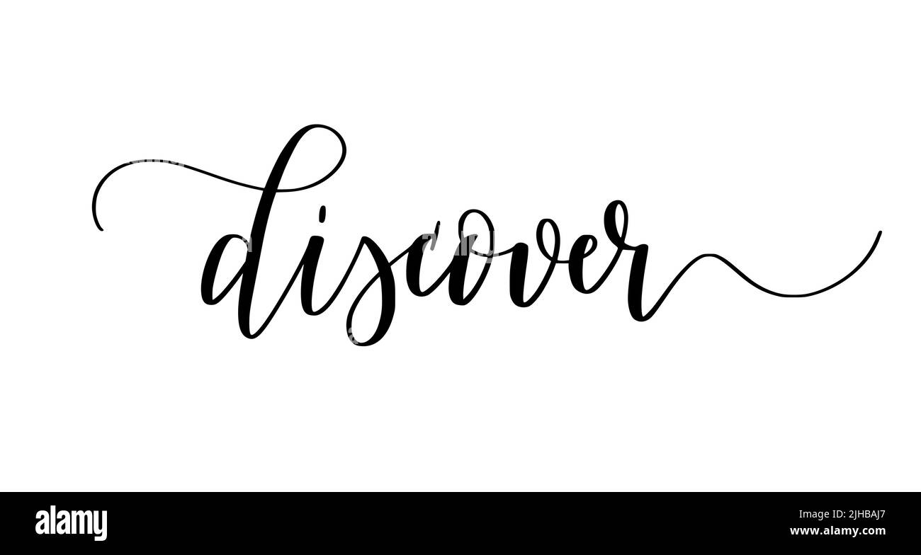 Discover. Cute modern calligraphy travel design Stock Vector Image ...