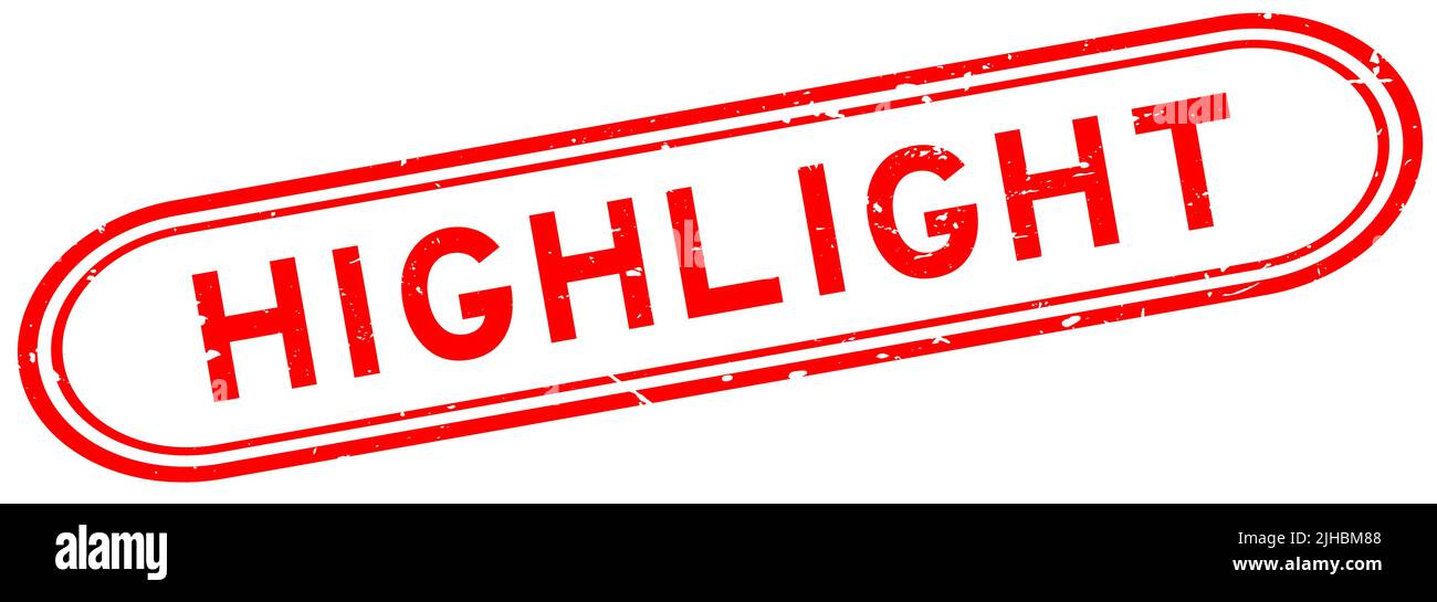 Grunge red highlight word rubber seal stamp on white background Stock ...