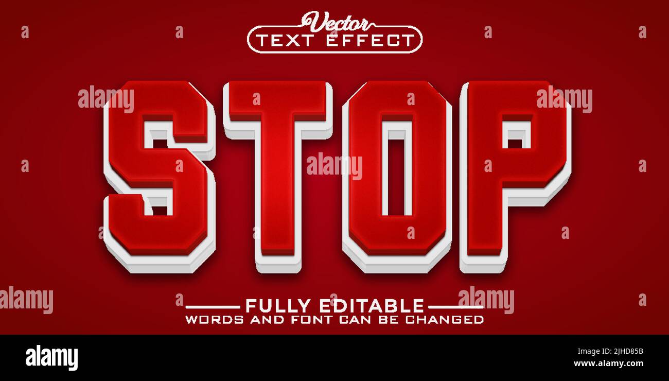 Stop Editable Text Effect Template Stock Vector Image & Art - Alamy