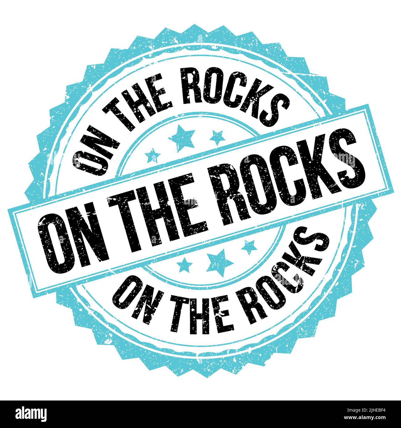 ON THE ROCKS text written on blue-black round stamp sign Stock Photo ...