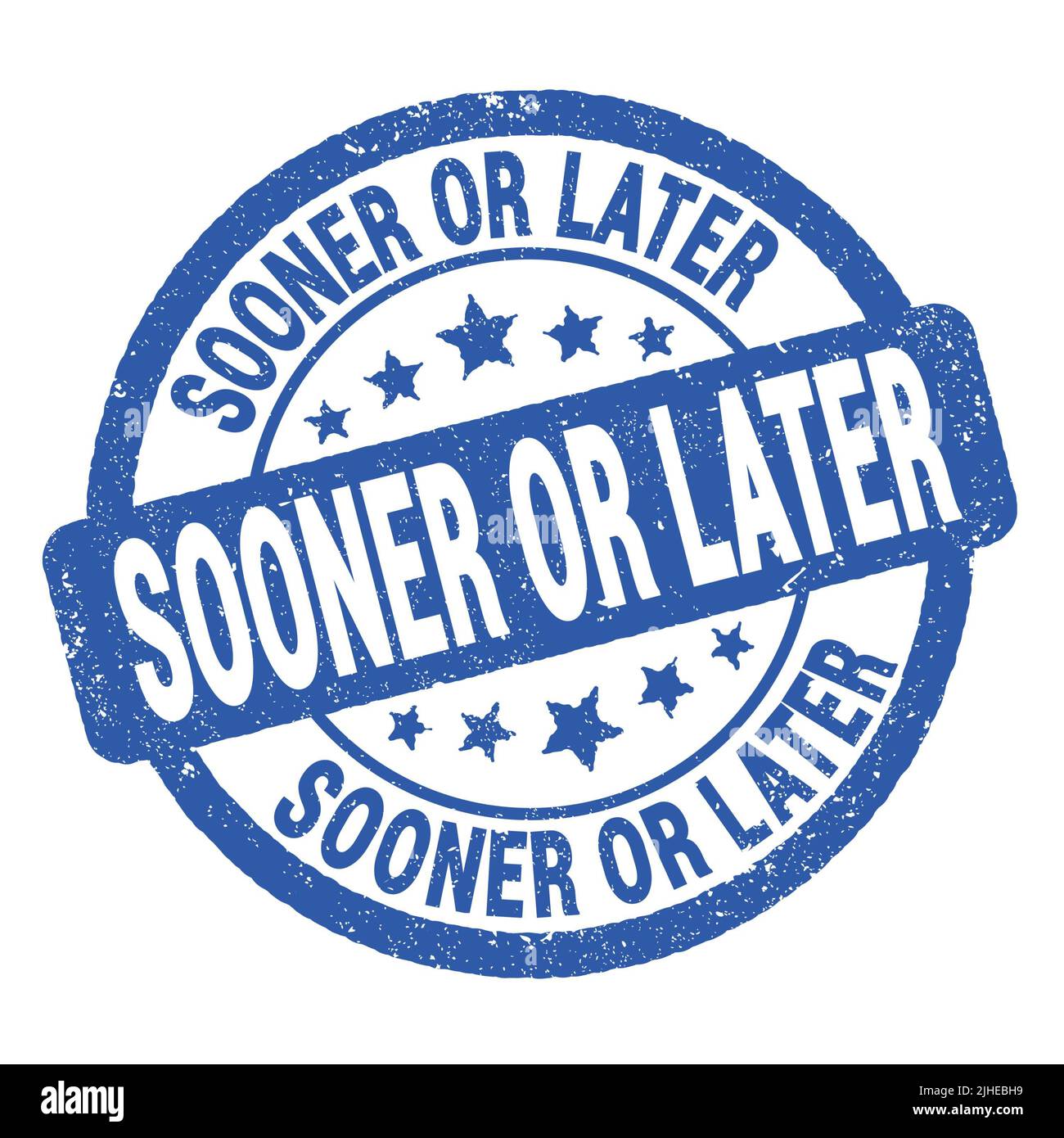 SOONER OR LATER text written on blue grungy stamp sign Stock Photo - Alamy