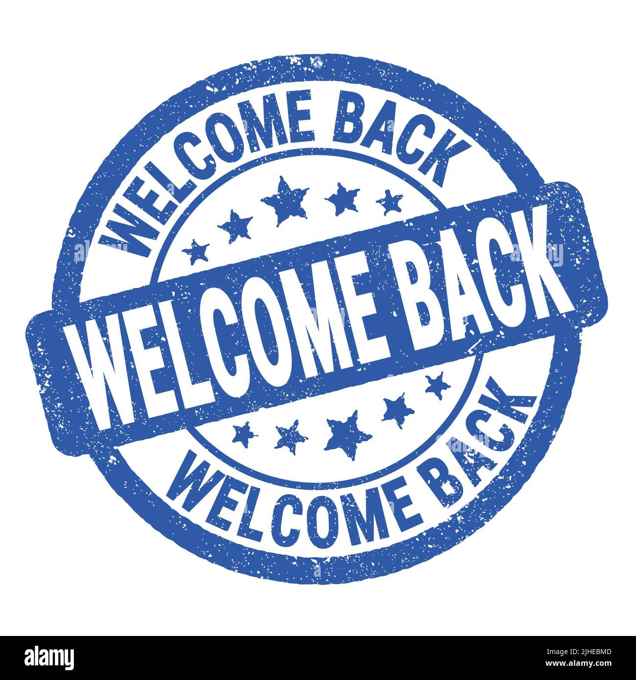 WELCOME BACK text written on blue grungy stamp sign Stock Photo - Alamy