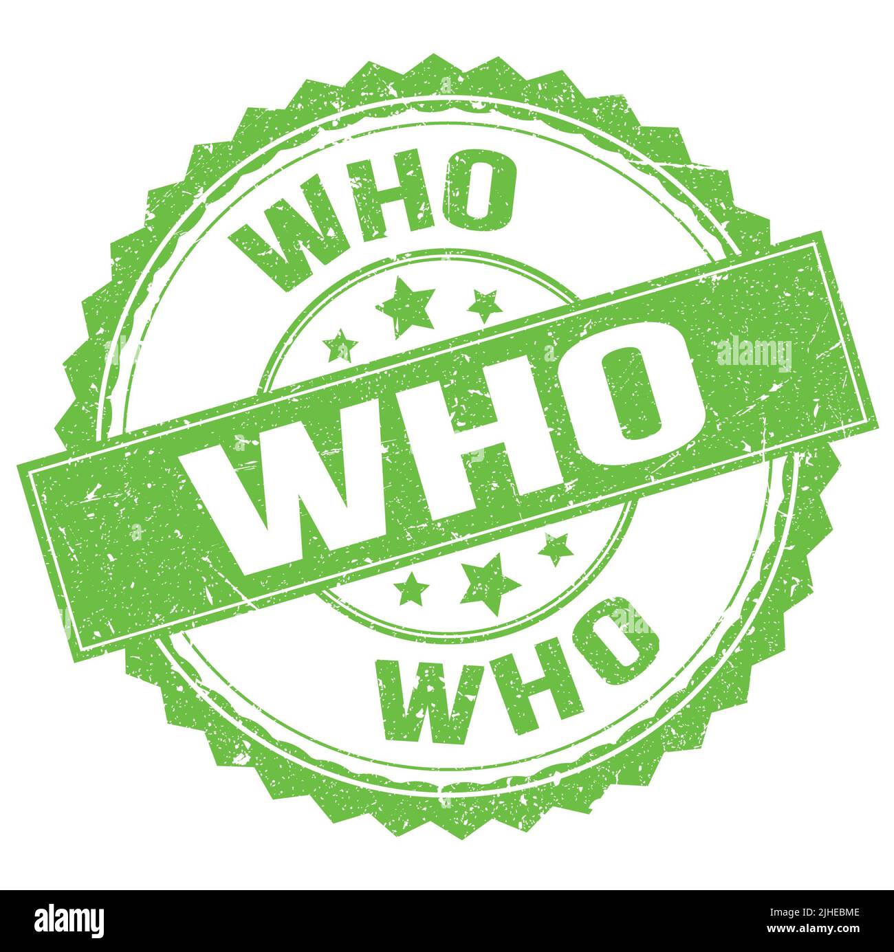 WHO text written on green round stamp sign Stock Photo - Alamy