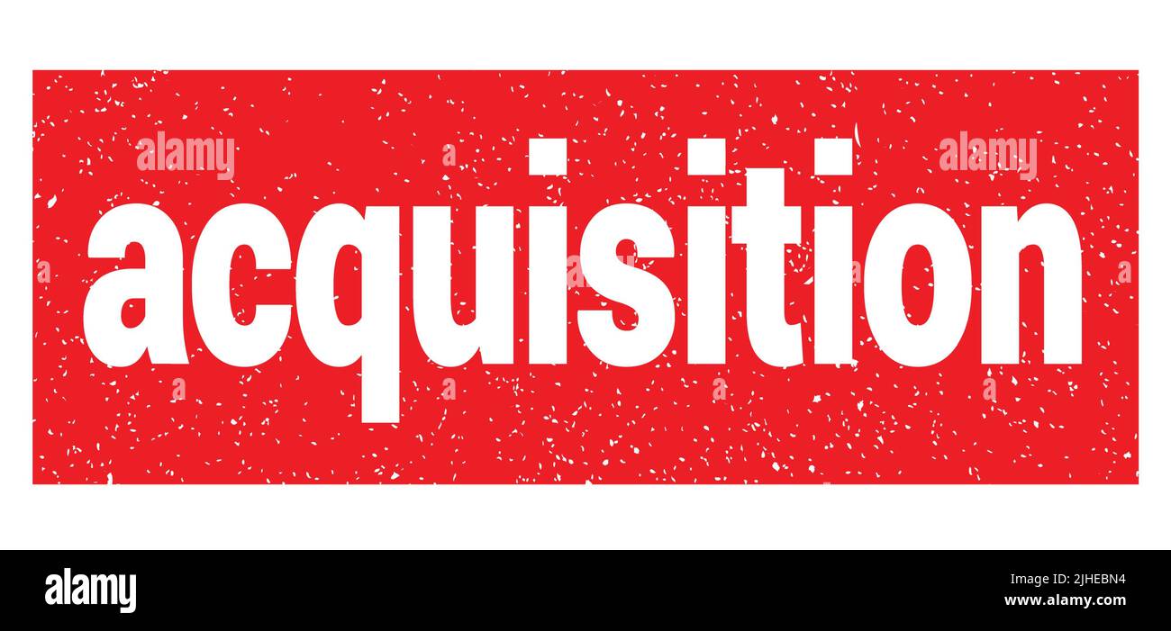 acquisition text written on red grungy stamp sign Stock Photo - Alamy