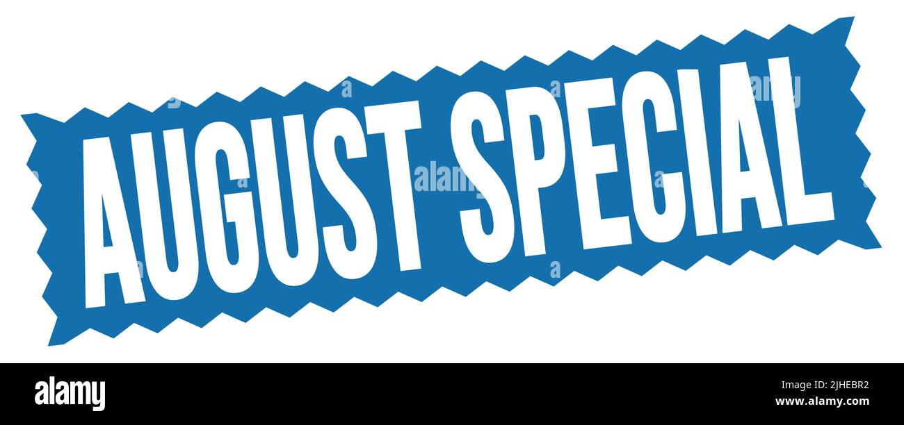 AUGUST SPECIAL text written on blue zig-zag stamp sign Stock Photo - Alamy