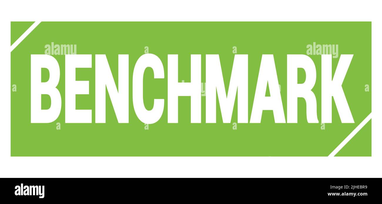 BENCHMARK text written on green grungy stamp sign Stock Photo - Alamy