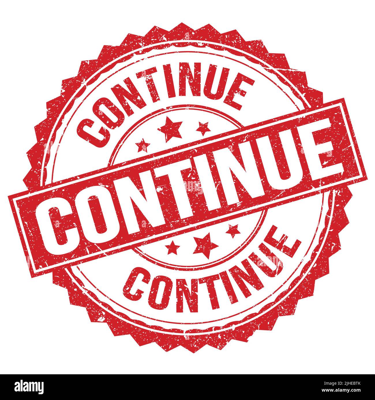 CONTINUE text written on red round stamp sign Stock Photo - Alamy