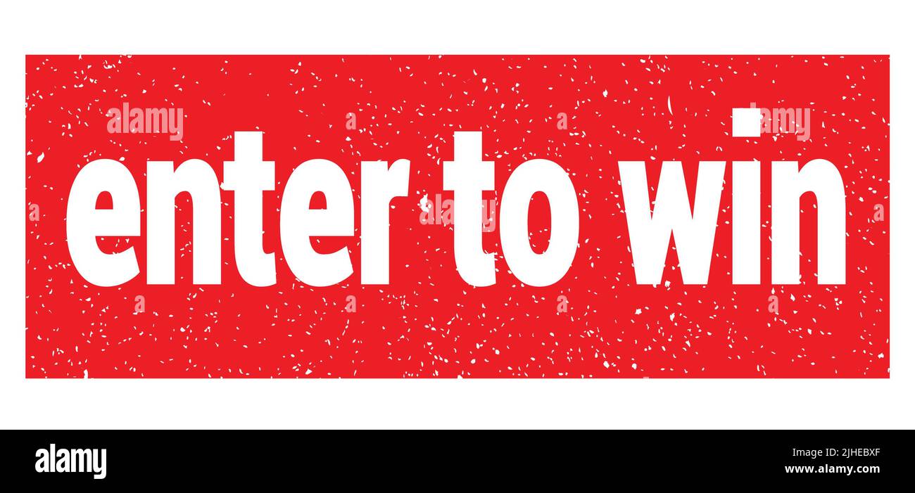 enter to win text written on red grungy stamp sign Stock Photo - Alamy