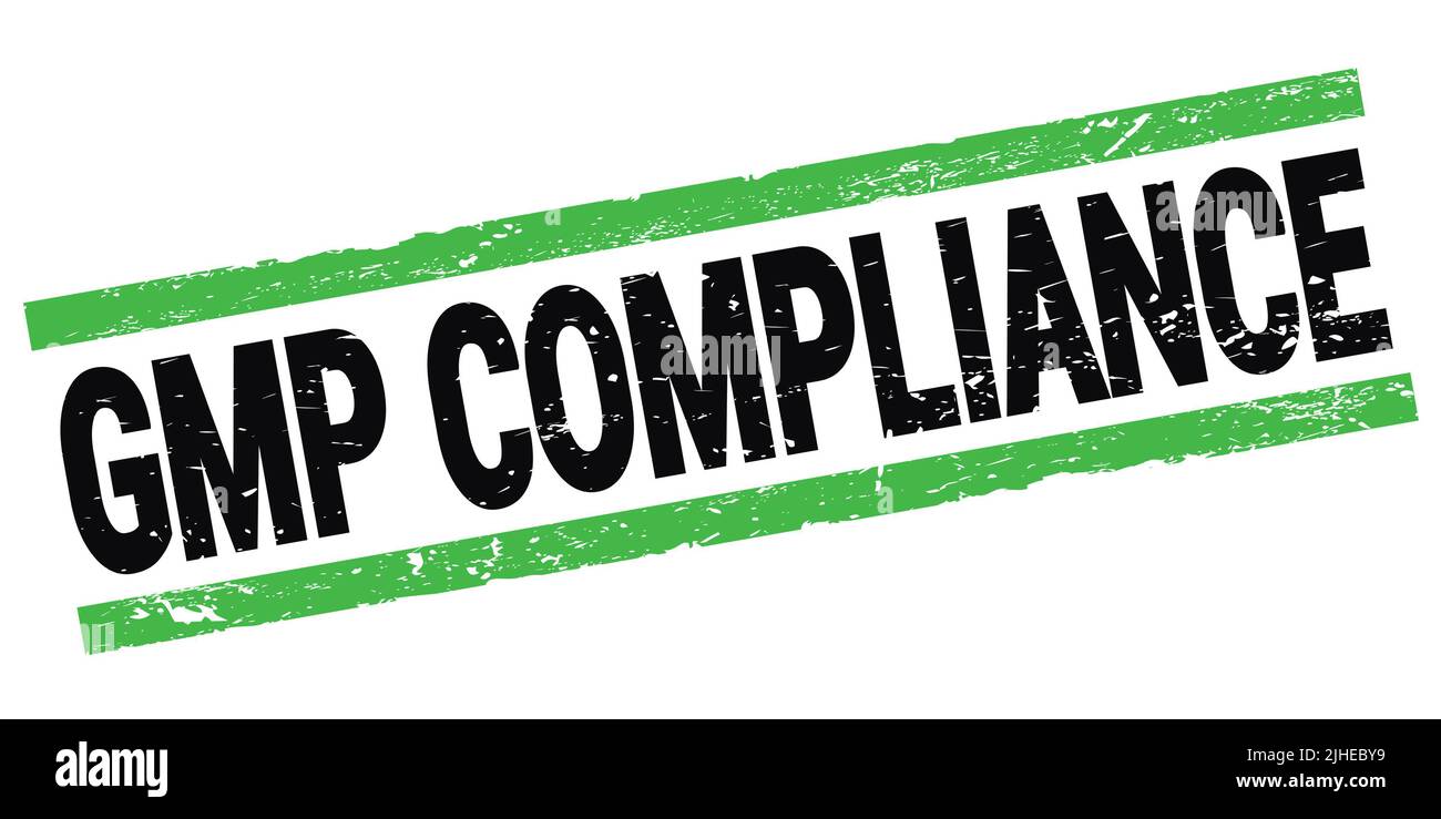 GMP COMPLIANCE text written on black-green rectangle stamp sign Stock ...