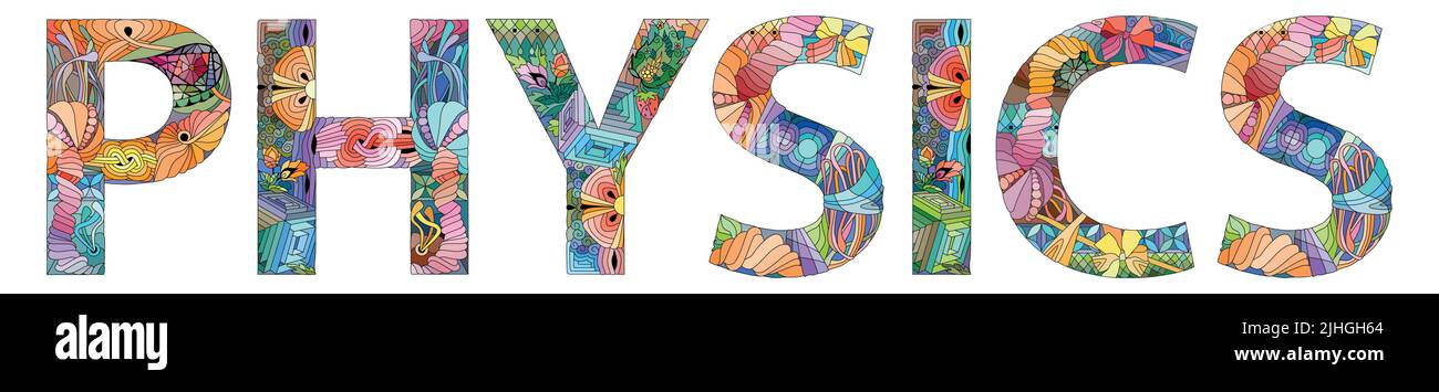 Hand-painted art design. Hand drawn illustration word PHYSICS for t ...