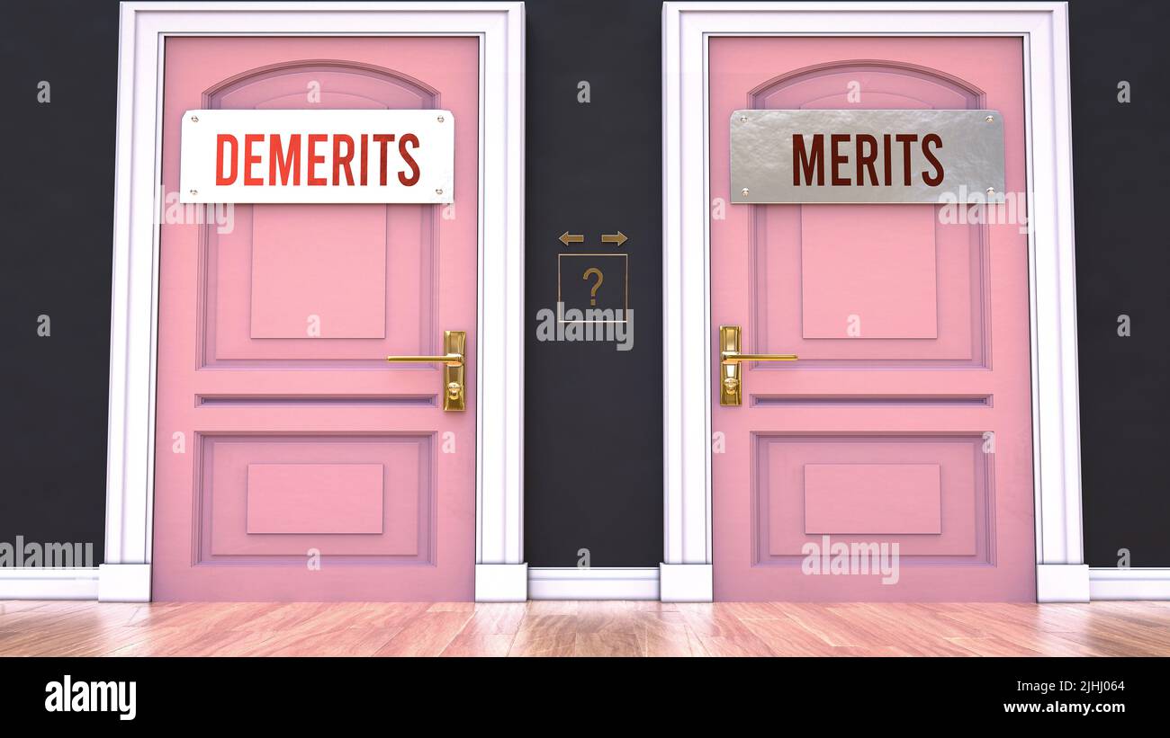 Demerits or Merits - making decision by choosing either one option. Two ...
