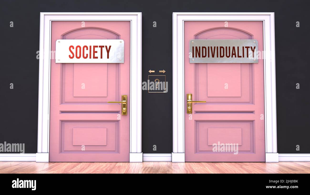 Society or Individuality - making decision by choosing either one ...