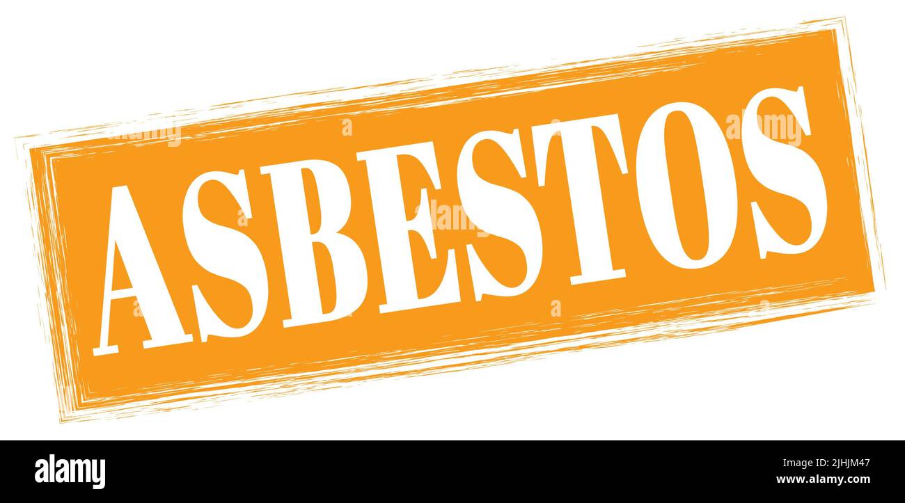ASBESTOS text written on orange rectangle stamp sign Stock Photo - Alamy