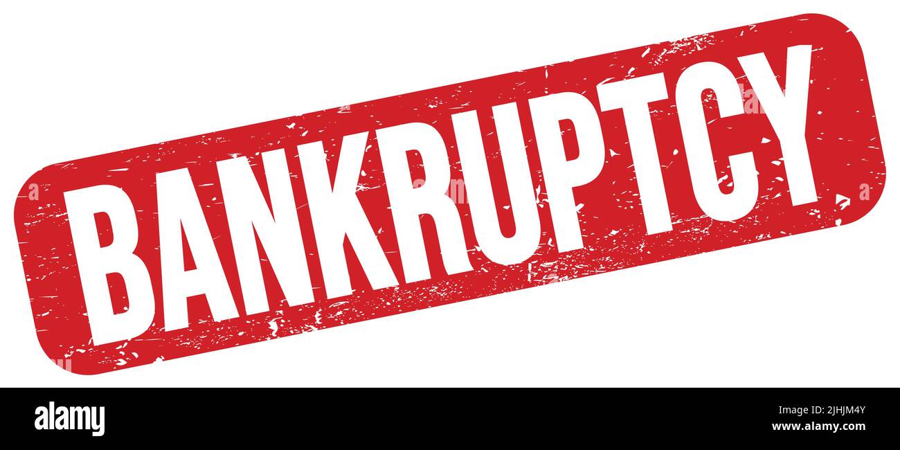 Bankruptcy stamp sign seal hi-res stock photography and images - Alamy