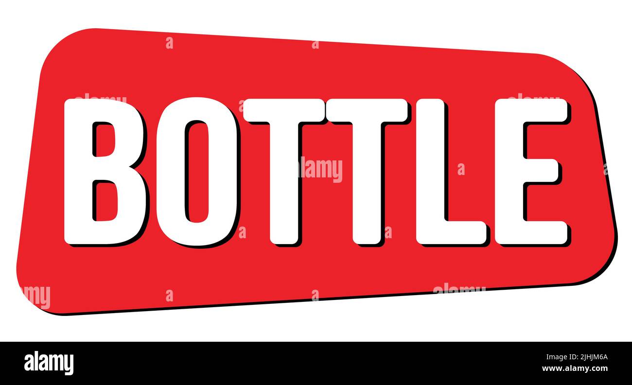 BOTTLE text written on red trapeze stamp sign Stock Photo - Alamy